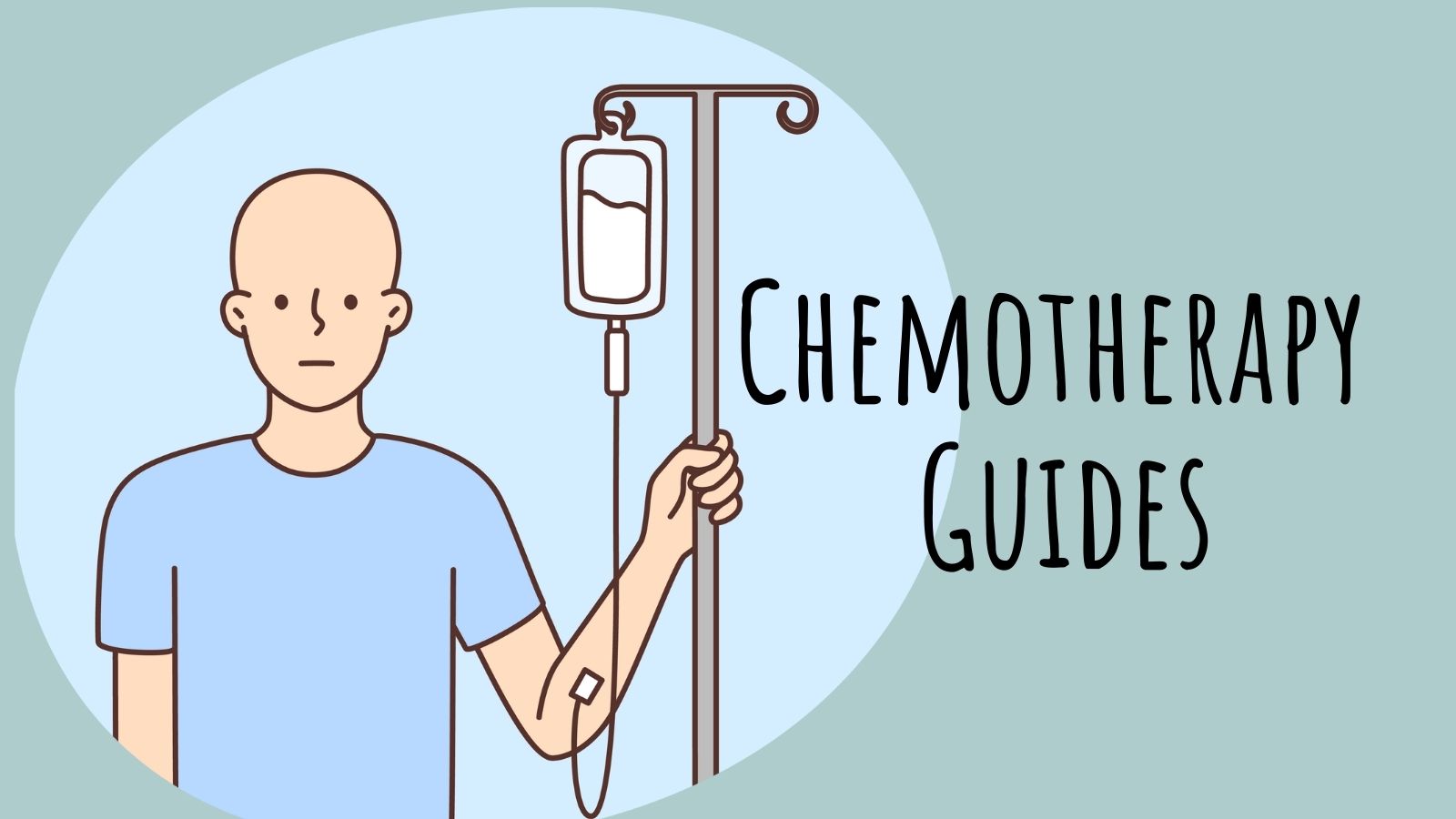 Chemo Guides For Patients And Loved Ones