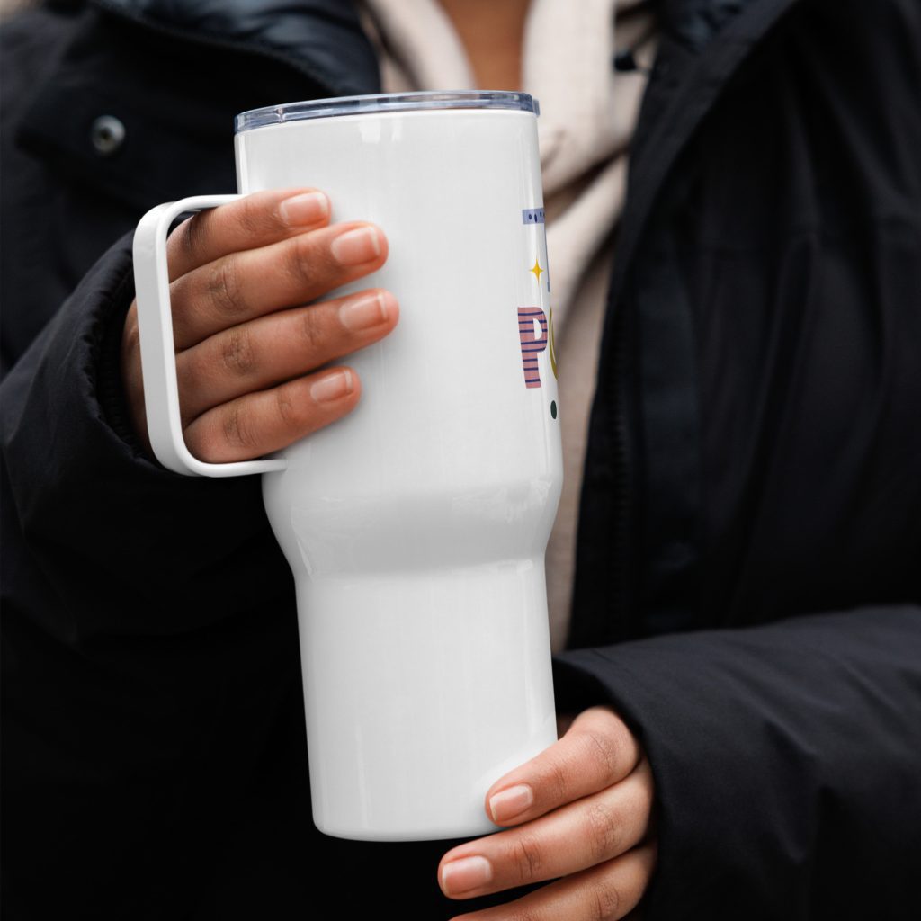 "Think Positive" Travel Mug With Handle